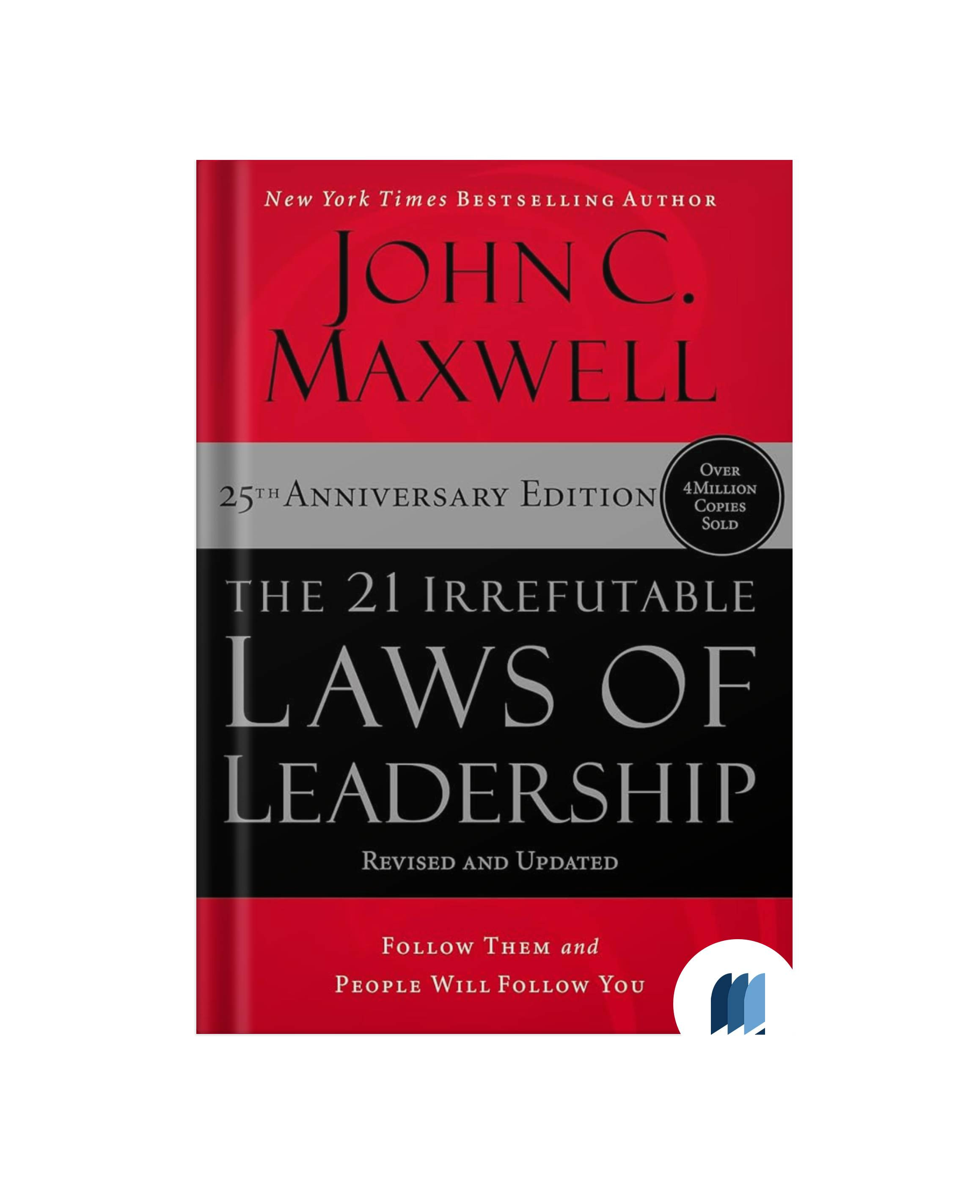 The 21 Irrefutable Laws of Leadership by John C. Maxwelll book free pdf download | Bookdio